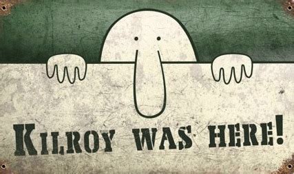 Kilroy Was Here Hes Engraved In Stone In The National World War Ii