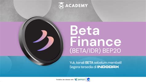 Beta Finance Beta Is Now Listed On Indodax