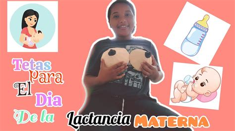Como Hacer Tetas Para El Dia De La Lactancia Materna 🤱🏻 Youtube
