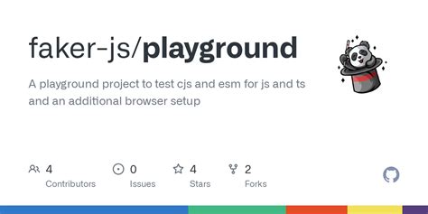 GitHub Faker Js Playground A Playground Project To Test Cjs And Esm For Js And Ts And An