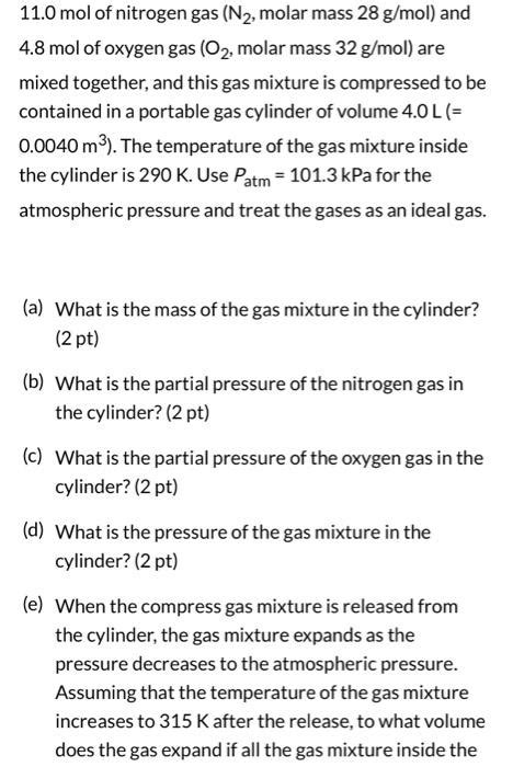 Solved 110 Mol Of Nitrogen Gas N2 Molar Mass 28 Gmol