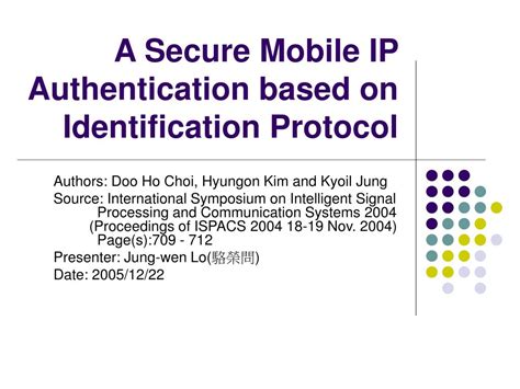 Ppt A Secure Mobile Ip Authentication Based On Identification Protocol Powerpoint Presentation