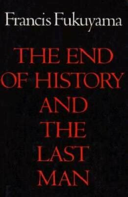 The End Of History And The Last Man Hardcover By Fukuyama Francis