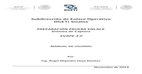 Subdirección De Enlace Operativo Dgeti Sinaloahaya Mx Evapp Docs Manual