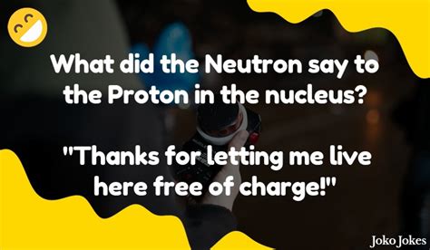9 Nucleus Jokes And Funny Puns Jokojokes