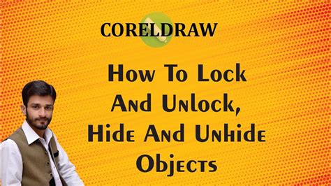 How To Lock And Unlock Objects How To Hide And Unhide Objects CorelDraw YouTube