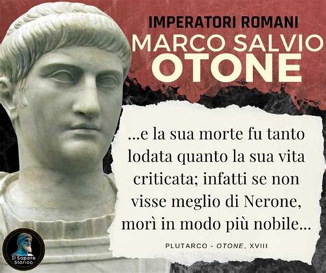 Marco Salvio Otone Il Sapere Storico De Historia Commentarii