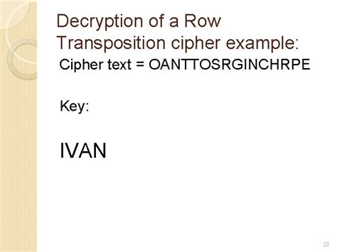 Lecture 3 1 TRANSPOSITION CIPHERS 2 Transposition Ciphers