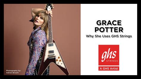 Grace Potter on Why She Uses GHS Strings - YouTube