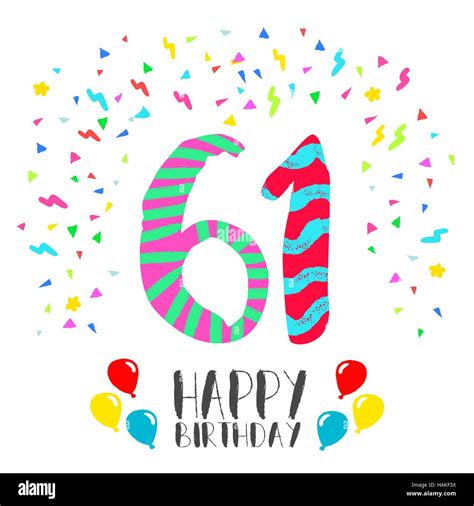 Happy Birthday Number 61 Greeting Card For Sixty One Year In Fun Art
