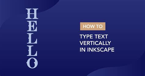 How To Type Text Vertically In Inkscape Design Bundles