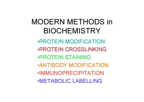 Modern Methods In Biochemistry Study Guides Projects Research