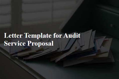 Letter Template For Audit Service Proposal Free Samples In Pdf Letterin