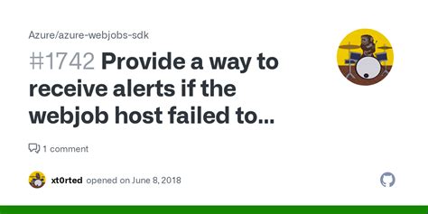provide a way to receive alerts if the webjob host failed to start a