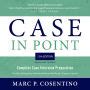 Case in Point 12th Edition: Complete Case Interview Preparation by Marc Cosentino, Brian Arens ...