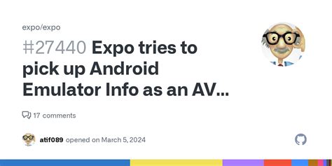 Expo Tries To Pick Up Android Emulator Info As An Avd Device · Issue
