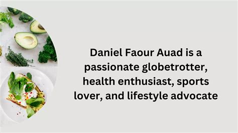 Daniel Faour Auad Lifestyle Advocate For Balance And Fulfillment 1 Pdf