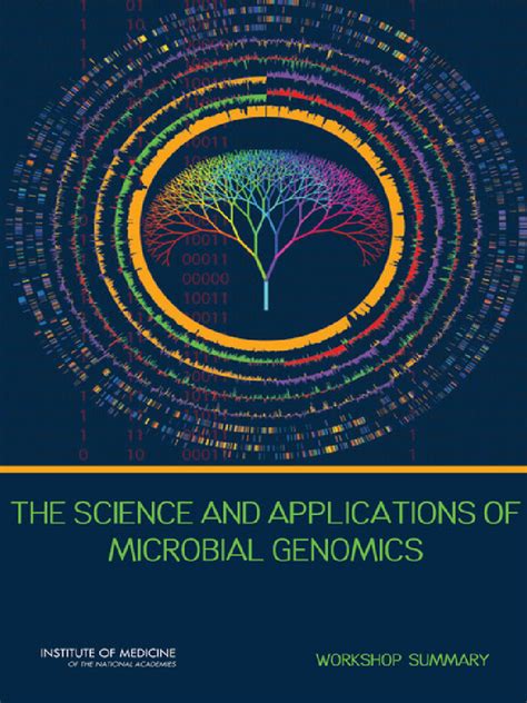 The Science And Applications Of Microbial Genomics Workshop Summary Pdf Dna Sequencing