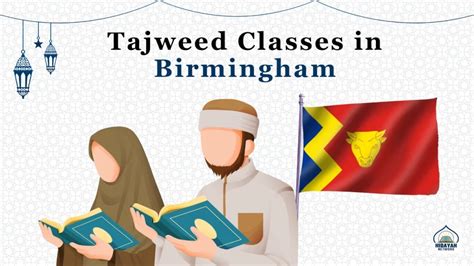 Tajweed Classes In Birmingham 2 Free Trials Hidayah Network