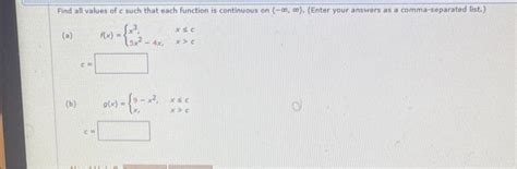 Solved Find All Values Of C Such That Each Function Is Chegg