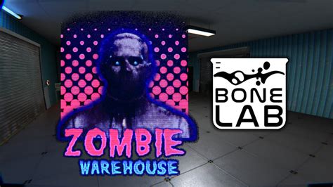 Patch 3 Zombie Warehouse Bw Port For Bonelab