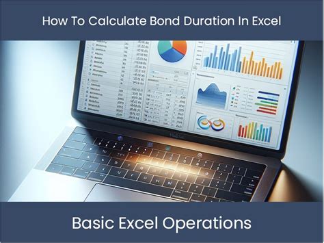Excel Tutorial How To Calculate Bond Duration In Excel
