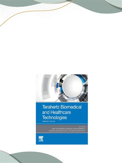 Terahertz Biomedical And Healthcare Technologies Materials To Devices 1st Edition Amit Banerjee