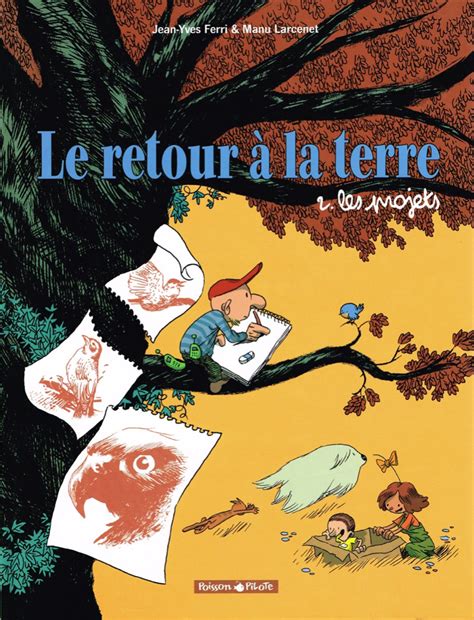 Le Retour à La Terre Tome 2 Les Projets Telecharger Livres Bd Comics Mangas Magazines