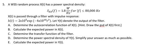 solved 5 a wss random process x t has a power spectral