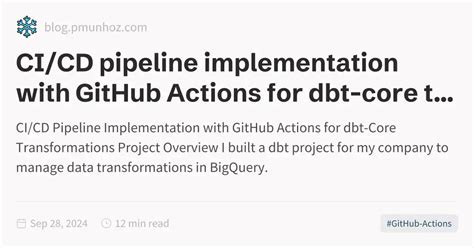 CI/CD pipeline implementation with GitHub Actions for dbt-core transformations