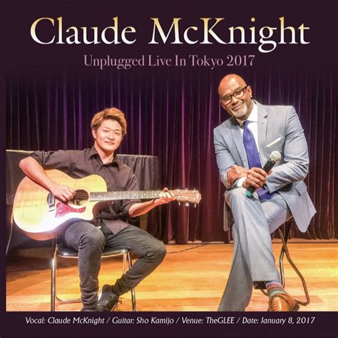 Claude Mcknight Songs Events And Music Stats