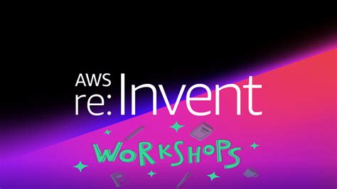 aws re invent workshops aws ps