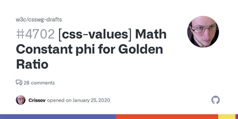 [css values] math constant phi for golden ratio · issue 4702 · w3c csswg drafts · github