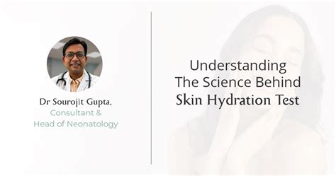 Understanding The Science Behind Skin Hydration Test Areoveda