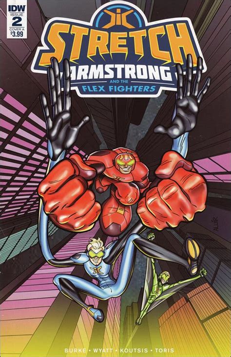 Stretch Armstrong And The Flex Fighters Issue 2 Aluir Amancio Cover