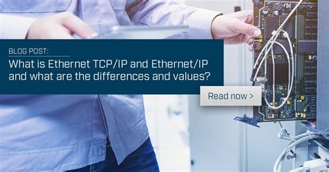 What Is Ethernet Tcpip And Ethernetip And What Are The Differences And Values Pei Rou Tai