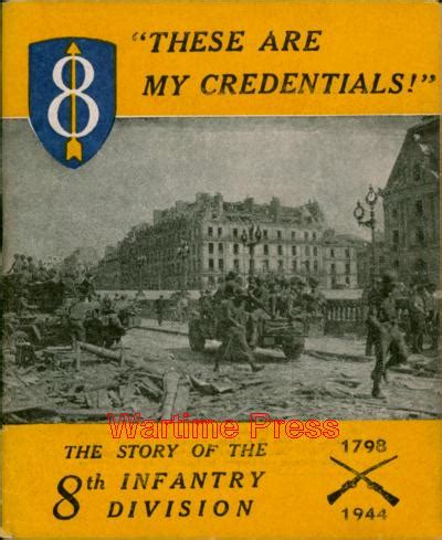 8th Infantry Division These Are My Credentials Pdf Wartime Press