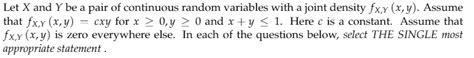 solved let x and y be a pair of continuous random variables