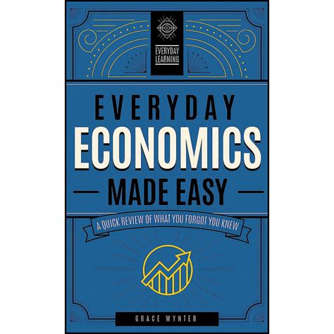 قیمت و خرید کتاب Everyday Economics Made Easy اثر Grace Wynter انتشارات