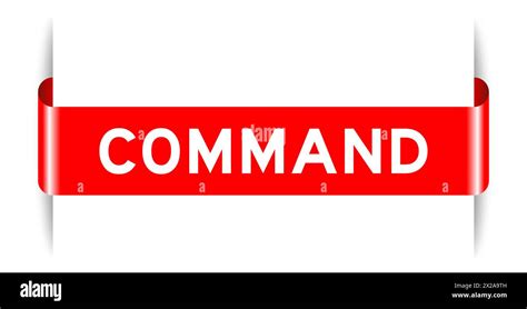 Red Color Inserted Label Banner With Word Command On White Background Stock Vector Image And Art