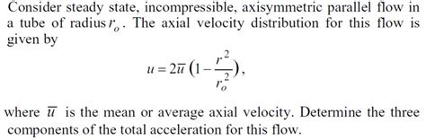 Solved Consider Steady State Incompressible Axisymmetric