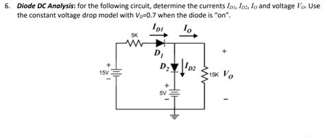 Solved 6 Diode Dc Analysis For The Following Circuit
