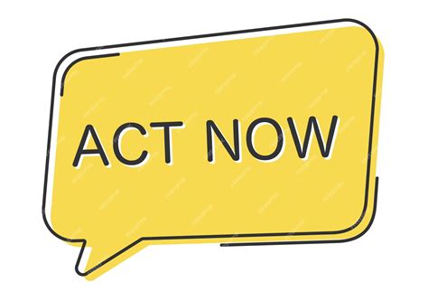 Premium Vector Act Now Comic Speech Bubble In Pop Art Style Comic Speech Dialog Window Yellow