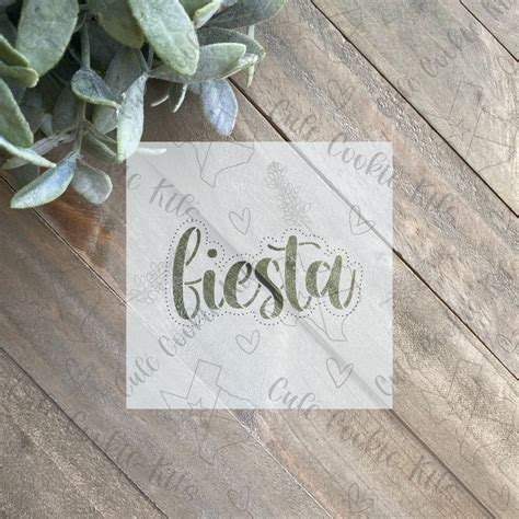 Fiesta Plaque Stencil Made For Cck536 Fiesta Plaque Cookie Cutter