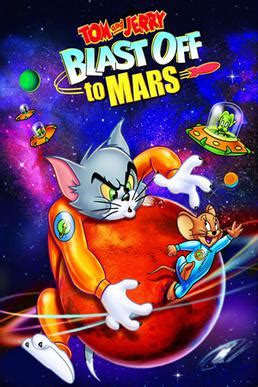 Tom And Jerry Blast Off To Mars Wikipedia