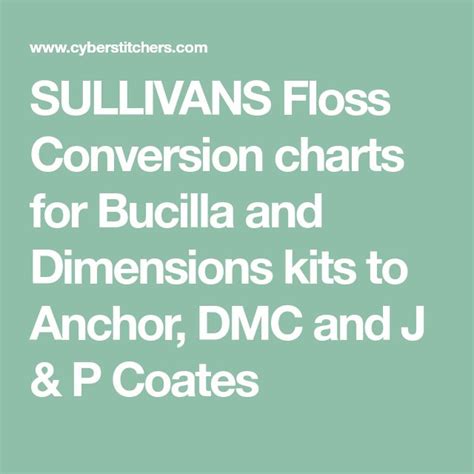 Sullivans Floss Conversion Charts For Bucilla And Dimensions Kits To