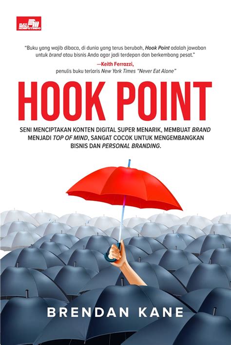 Jual Buku Hook Point Karya Brendan Kane Toko Buku Online Terbesar