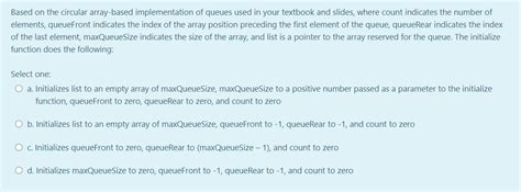 Solved Based On The Circular Array Based Implementation Of Chegg