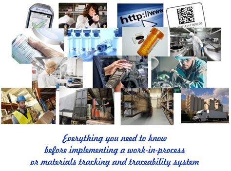 Material Tracking And Traceability Work In Process Tracking Handbook Leader In Customized