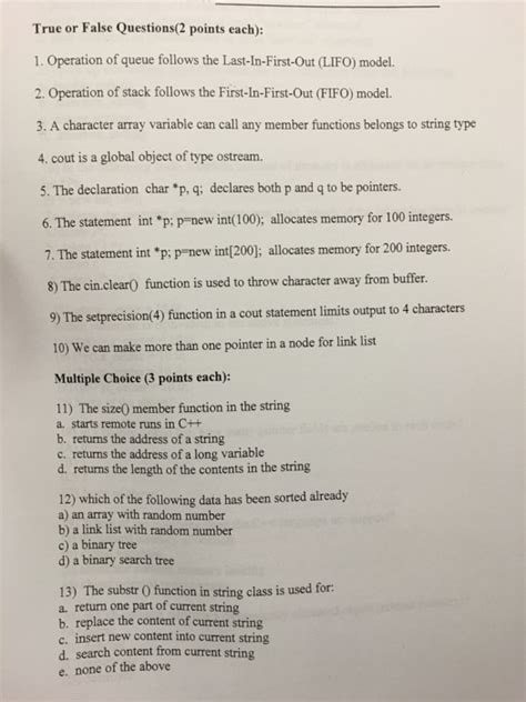 Solved True Or False Questions Operation Of Queue Follows Chegg